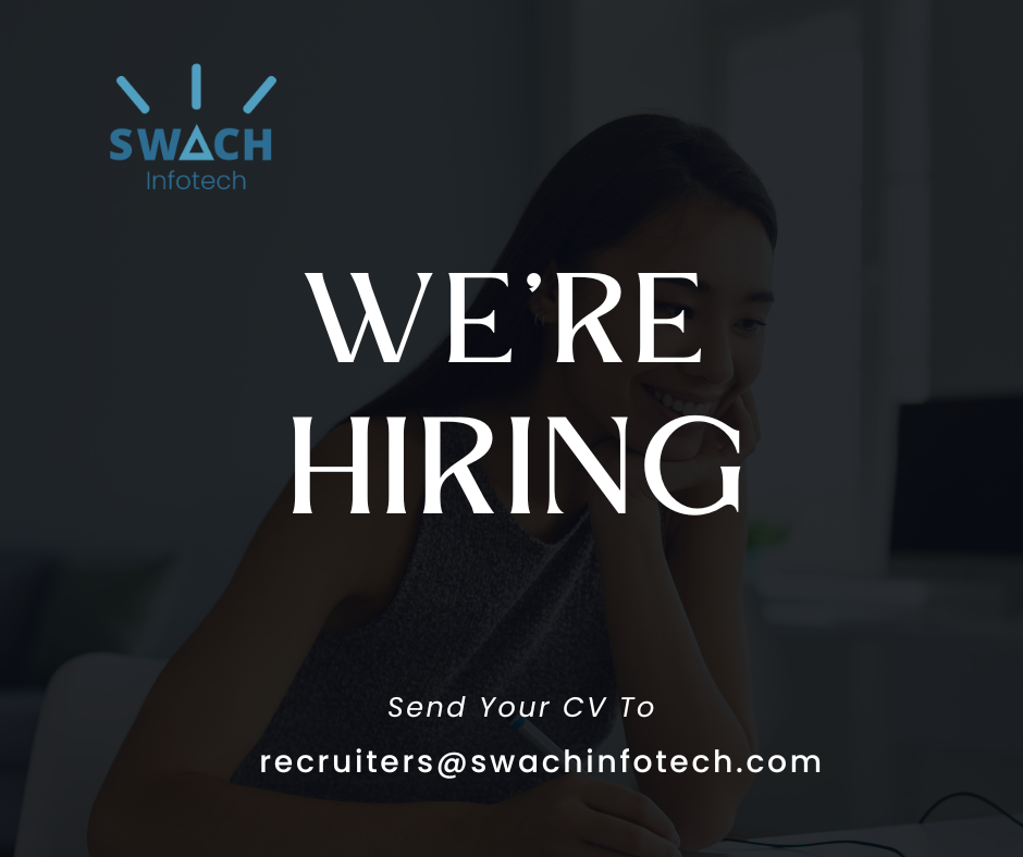 Jobs At Swach Infotech